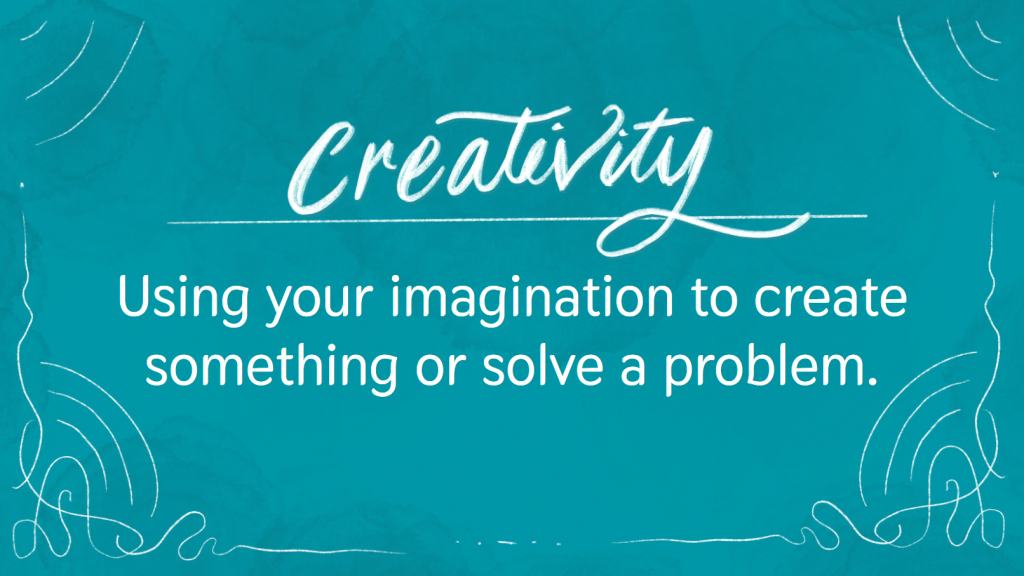 Creativity: PreK – CharacterStrong